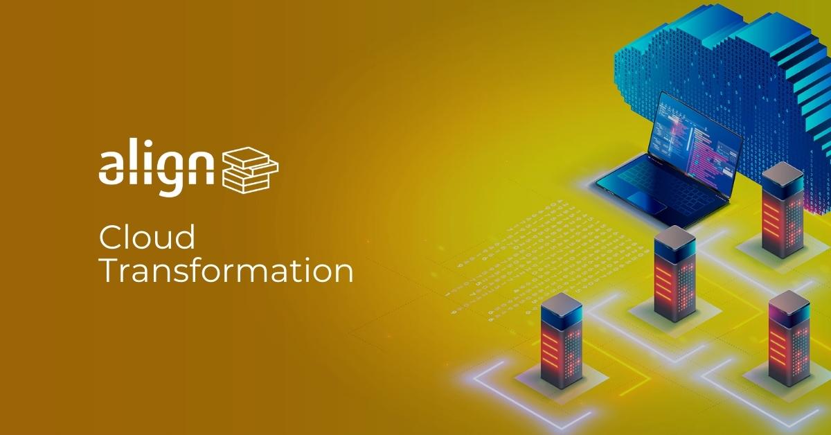 Cloud & Hybrid Transformations | Align