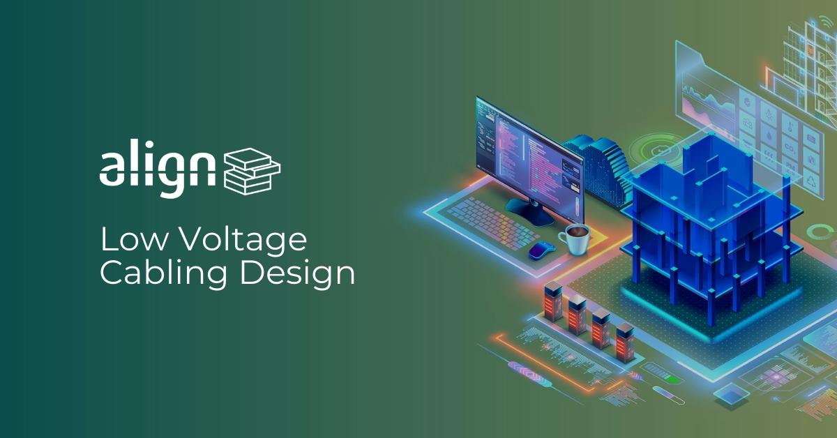 Low Voltage Cabling Design